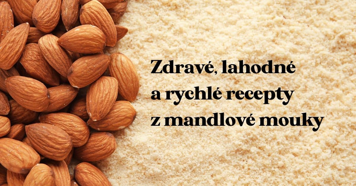 Zdravé a rýchle recepty z mandľovej múky | Ochutnej Orech